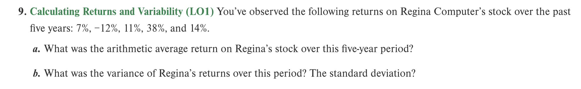 Solved 9. Calculating Returns and Variability (LO1) You've | Chegg.com