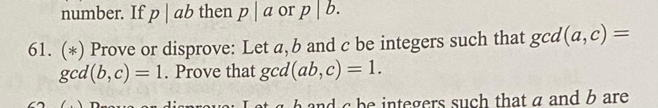Solved number. If p∣ab then p∣a or p∣b. 61. (*) Prove or | Chegg.com