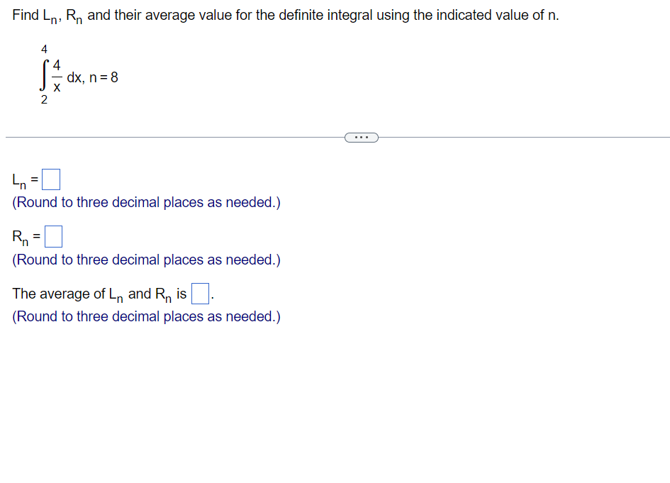 Solved Find Ln,Rn and their average value for the definite | Chegg.com