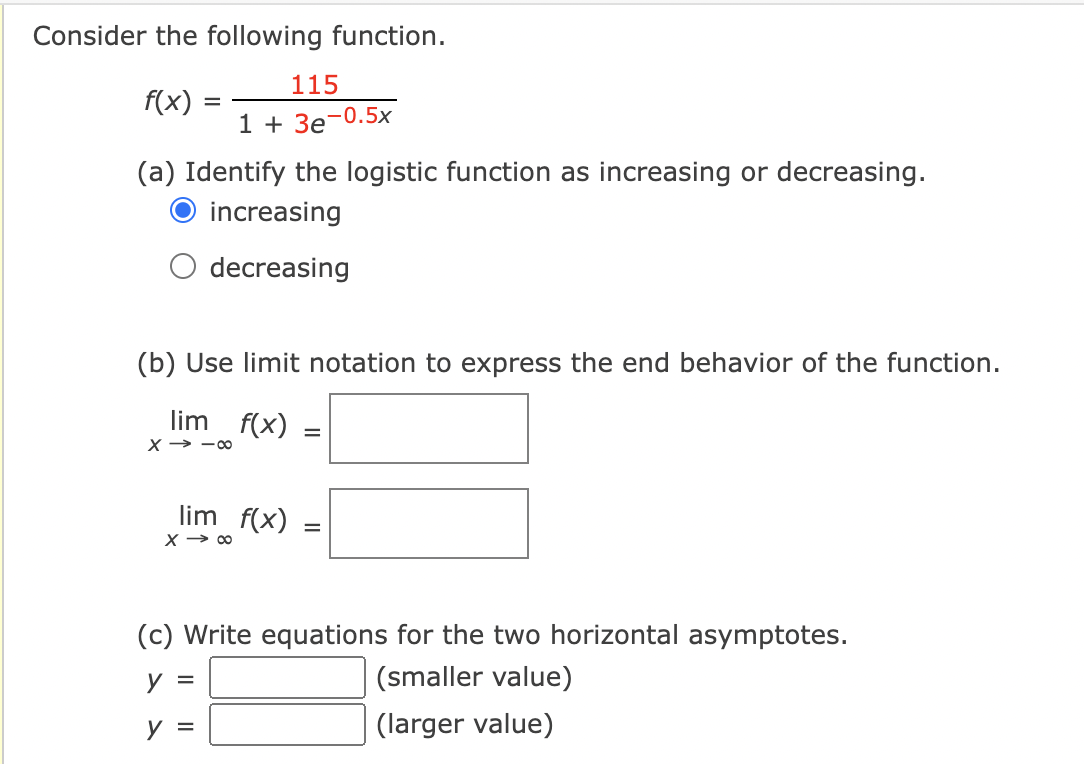 Solved Consider the following function.f(x)=1151+3e-0.5x(a) | Chegg.com
