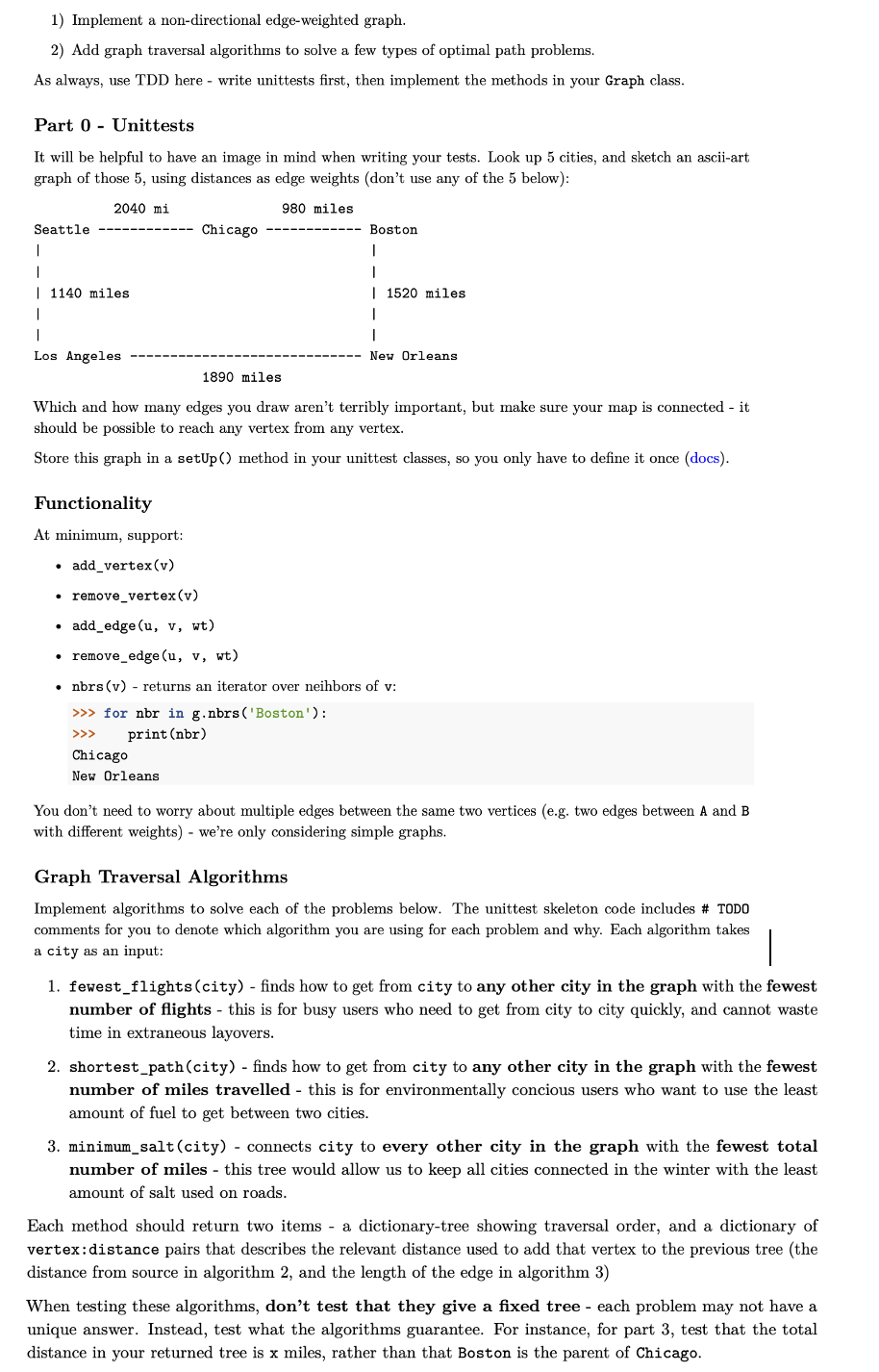 Solved 1) Implement a non-directional edge-weighted graph. | Chegg.com