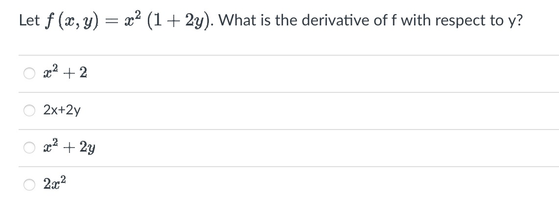 Solved Let f(x,y)=x^(2)(1+2y). What is the derivative of f | Chegg.com