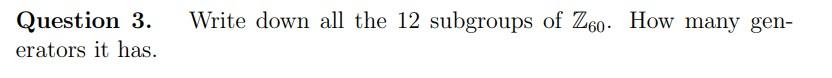 Solved Abstract Algebra Question from the textbook | Chegg.com