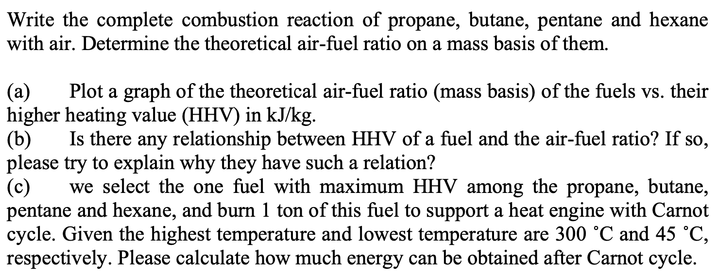 Write the complete combustion reaction of propane, | Chegg.com