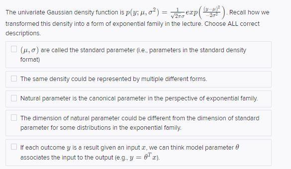Solved 209 The univariate Gaussian density function is ply; | Chegg.com