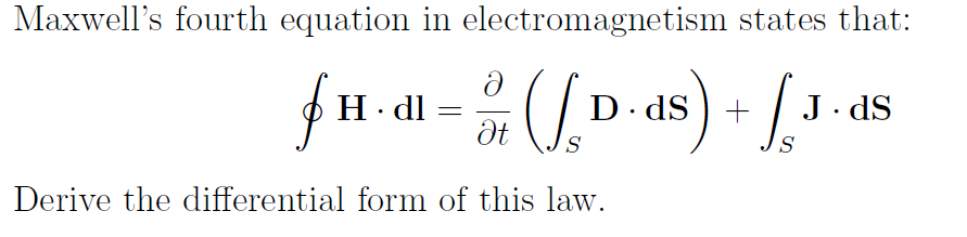 Solved Maxwell's fourth equation in electromagnetism states | Chegg.com