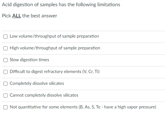 Solved Acid digestion of samples has the following | Chegg.com