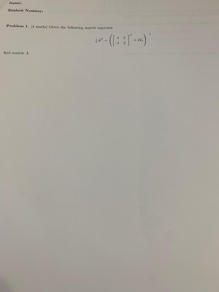 Solved Problem 1. [4 marks] Given the following matrix | Chegg.com