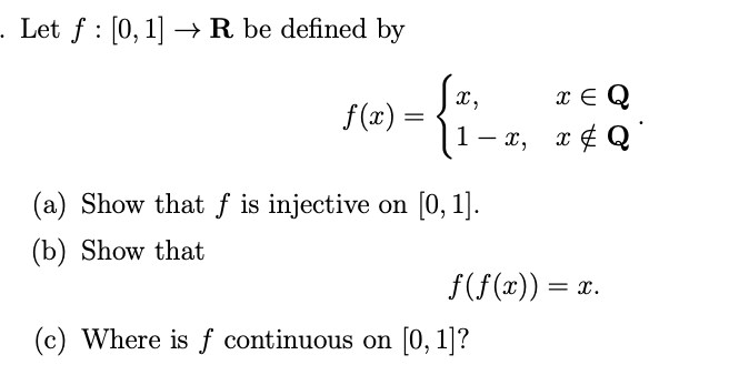 Solved . Let f : [0, 1] +R be defined by L Jq, z + Q f(x) = | Chegg.com