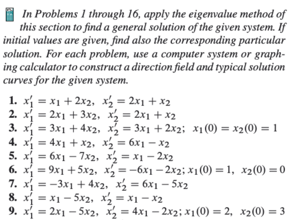 Solved In Problems 1 through 16, apply the eigenvalue method | Chegg.com
