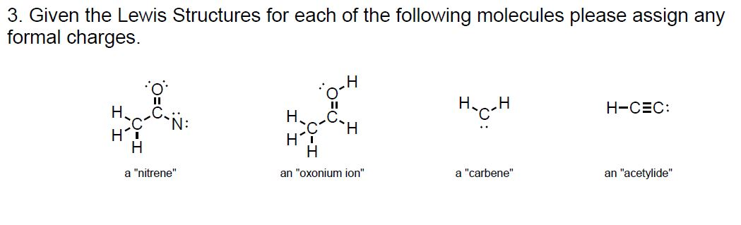 Solved 3. Given the Lewis Structures for each of the | Chegg.com