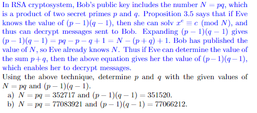Solved In RSA cryptosystem, Bob's public key includes the | Chegg.com
