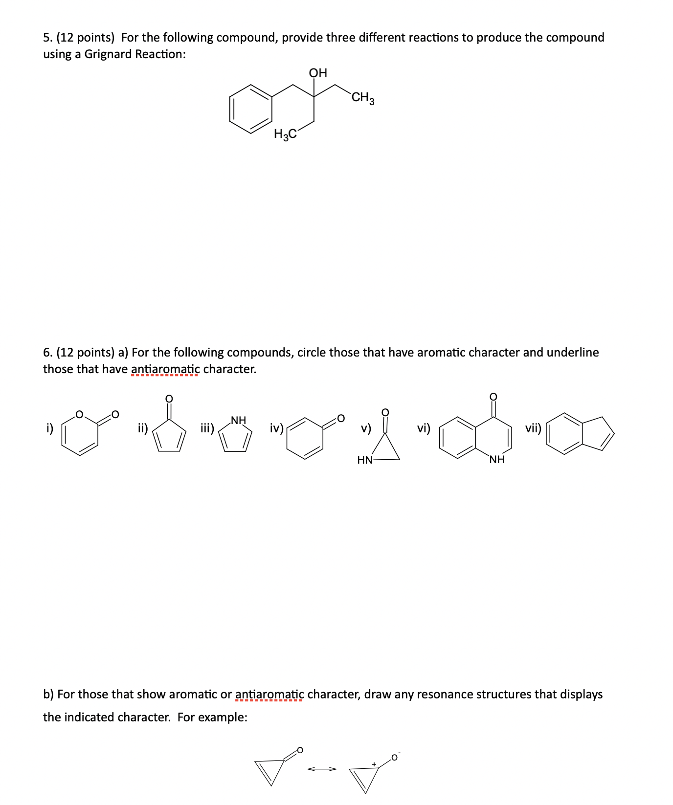 Solved 5. (12 points) For the following compound, provide | Chegg.com