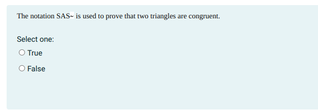 Solved The notation SAS- is used to prove that two triangles | Chegg.com