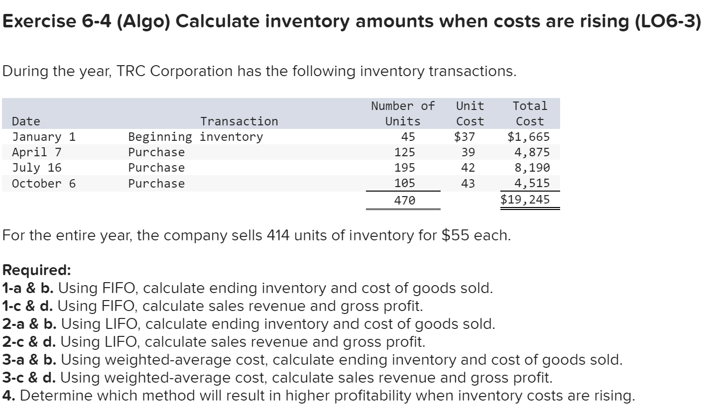 Solved Exercise 6-4 (Algo) Calculate inventory amounts when | Chegg.com Solved Exercise 6-4 (Algo) Calculate inventory amounts when | Chegg.com