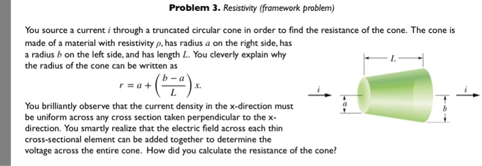 Solved Problem 3. Resistivity (framework problem) You source | Chegg.com