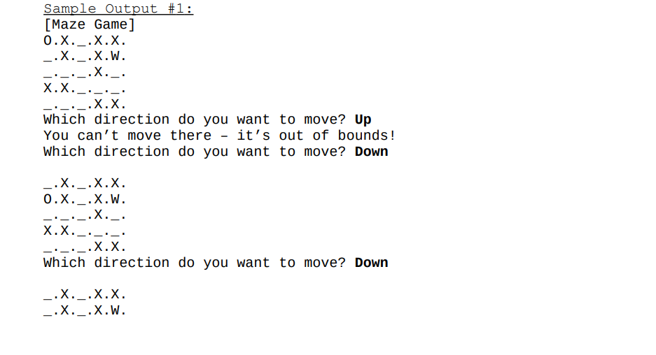 Solved Assignment 5B: Maze Game! 2D Arrays can be used to | Chegg.com