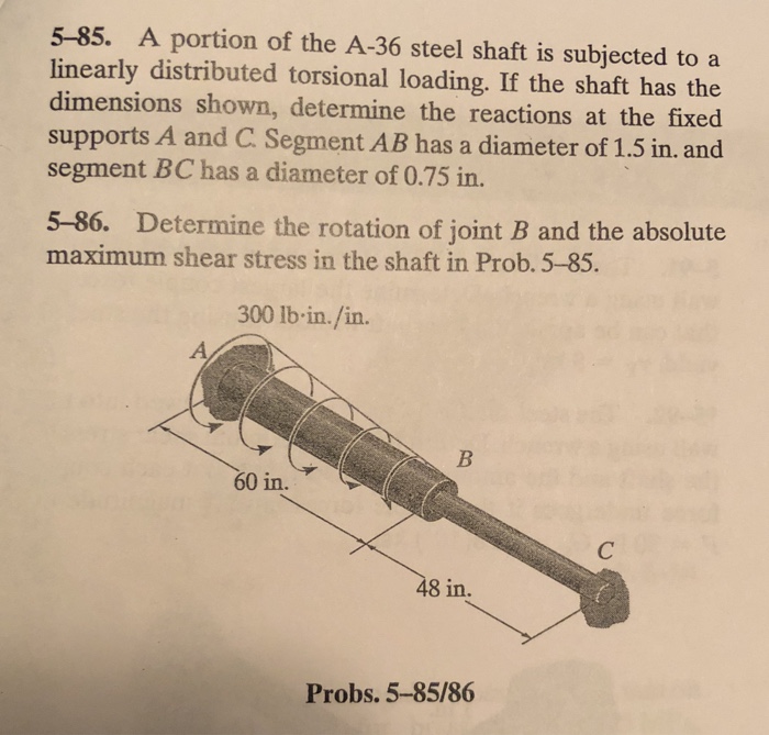 Solved 5-85. A portion of the A-36 steel shaft is subjected | Chegg.com