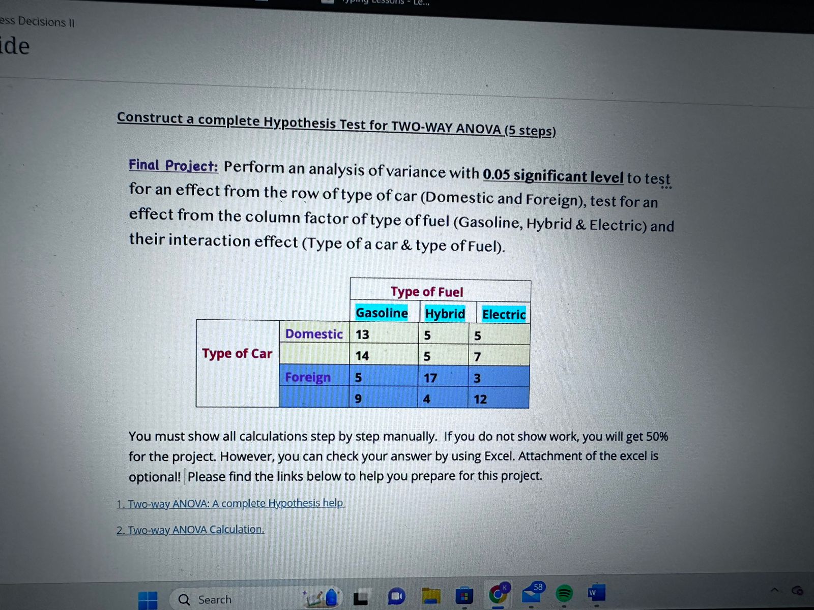 Solved Construct a complete Hypothesis Test for TWO-WAY | Chegg.com