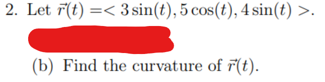 Solved 2. Let r(t)= . (b) Find the | Chegg.com