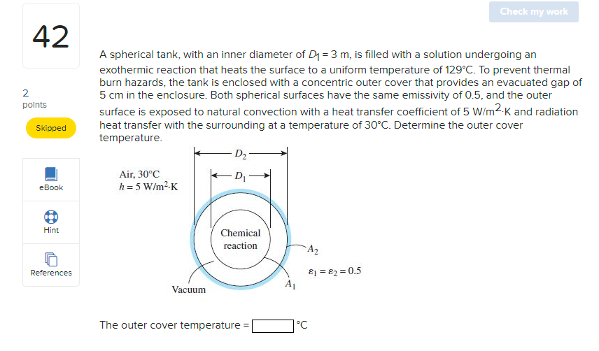 Solved A spherical tank, with an inner diameter of D1=3 m, | Chegg.com