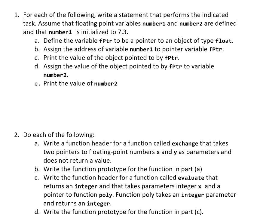 Solved 1. For each of the following, write a statement that | Chegg.com