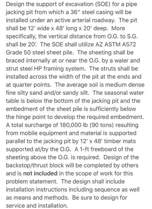 Design the support of excavation (SOE) for a pipe | Chegg.com