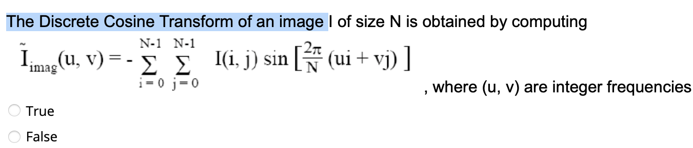 Solved The Discrete Cosine Transform of an image 1 of size N | Chegg.com