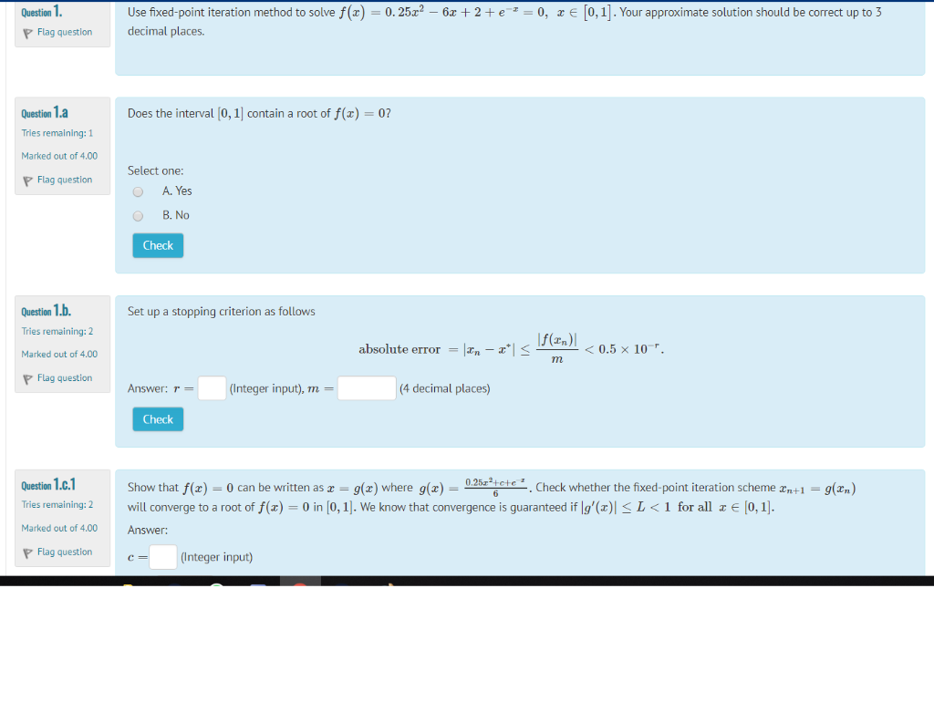 Solved Question 1 Use fixed-point iteration method to solve | Chegg.com