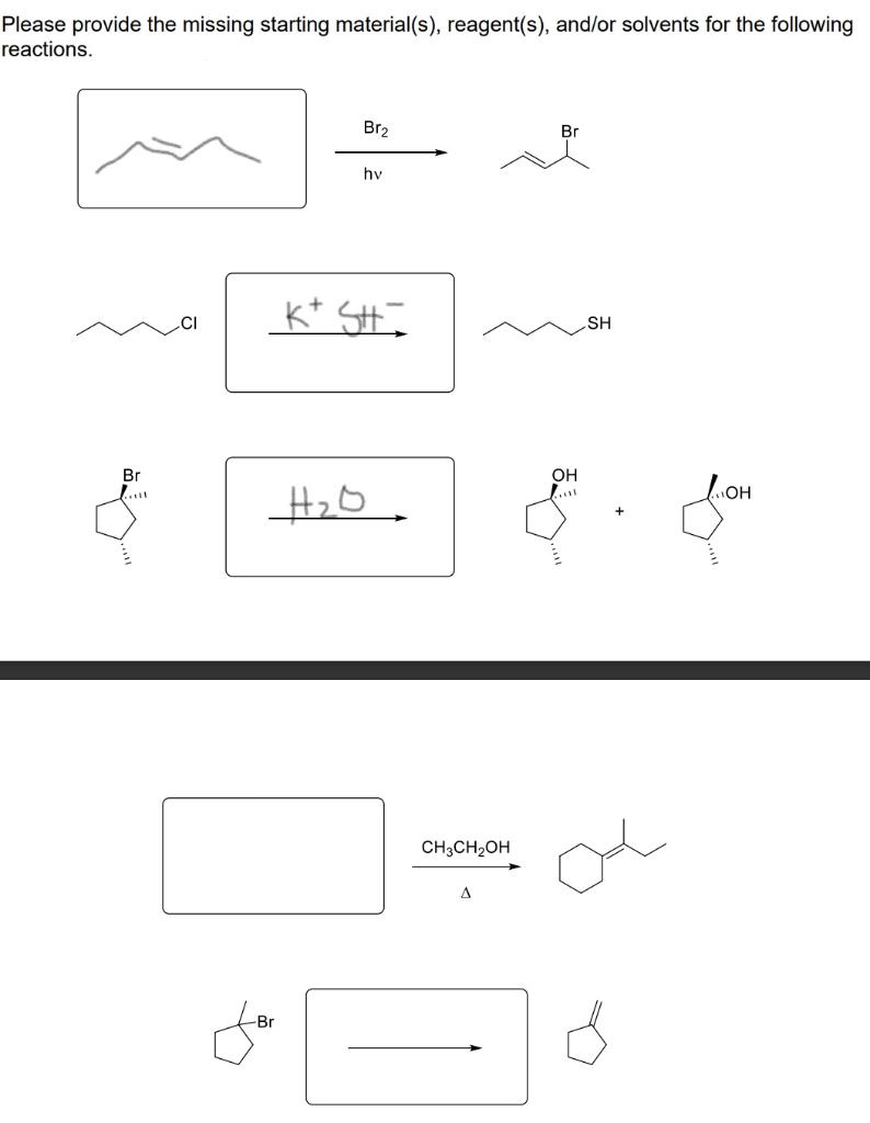 Solved Please provide the missing starting material(s), | Chegg.com