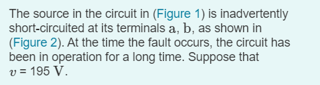 Solved The source in the circuit in (Figure 1) | Chegg.com