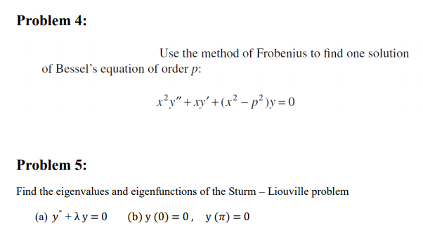 Solved Use the method of Frobenius to find one solution of | Chegg.com