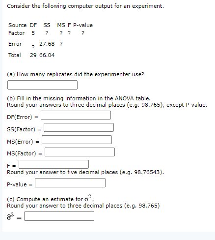 Solved Consider the following computer output for an | Chegg.com