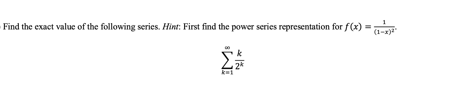 Solved Find the exact value of the following series. Hint: | Chegg.com