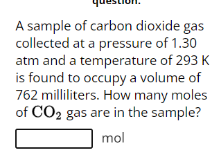 Solved A sample of carbon dioxide gas collected at a | Chegg.com