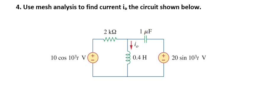 Solved Use mesh analysis to find current i0 ﻿the circuit | Chegg.com
