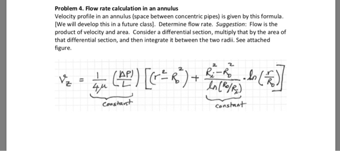 Solved Problem 4. Flow rate calculation in an annulus | Chegg.com