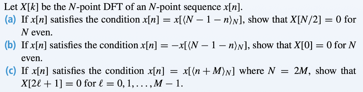 Solved = Let X[k] be the N-point DFT of an N-point sequence | Chegg.com