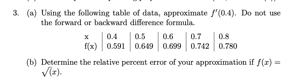 3. (a) Using the following table of data, approximate | Chegg.com
