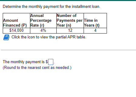 Solved Determine the monthly principal and interest payment | Chegg.com