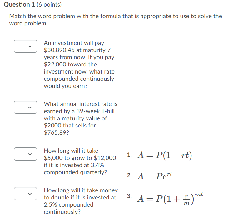 Question 1 (6 points) Match the word problem with the | Chegg.com