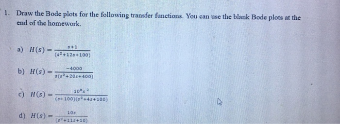 Solved Draw the Bode plots for the following transfer | Chegg.com
