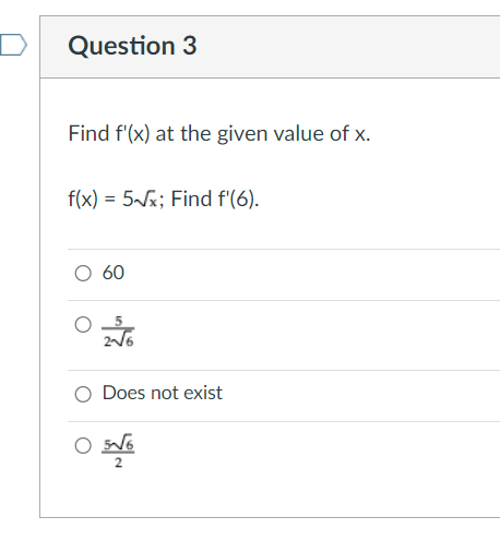 Solved Find f′(x) at the given value of x. f(x)=5x; Find | Chegg.com