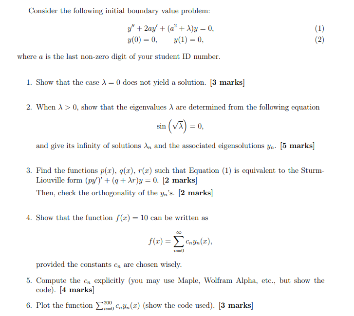 Solved Consider the following initial boundary value | Chegg.com