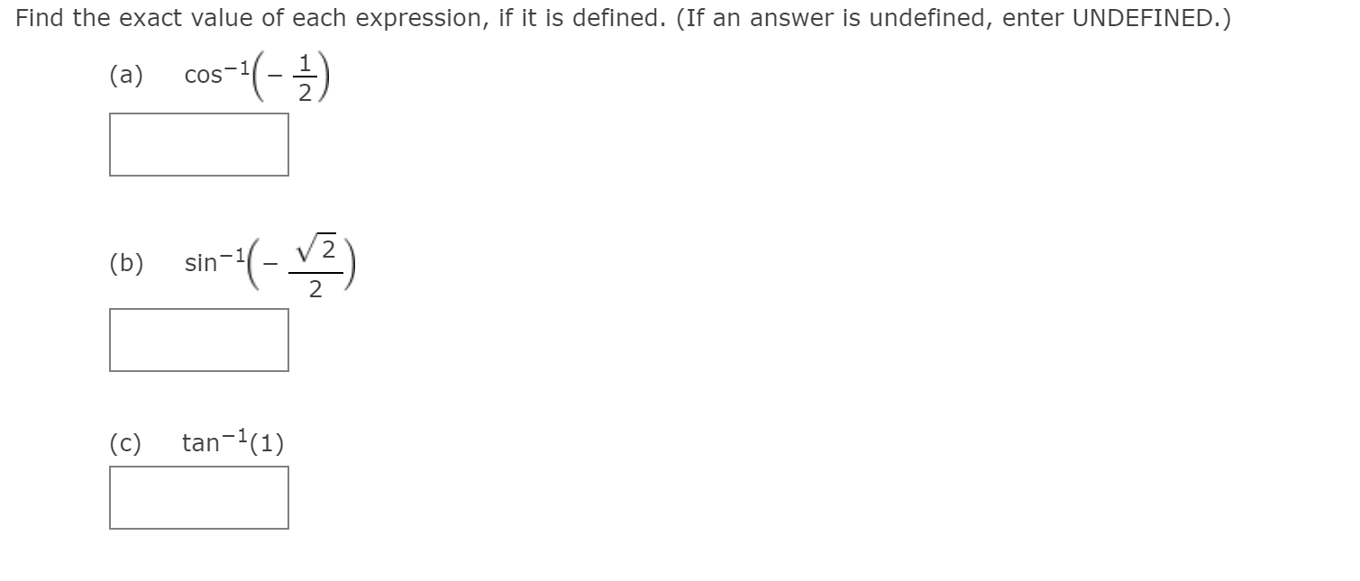 Solved Find the exact value of each expression, if it is | Chegg.com
