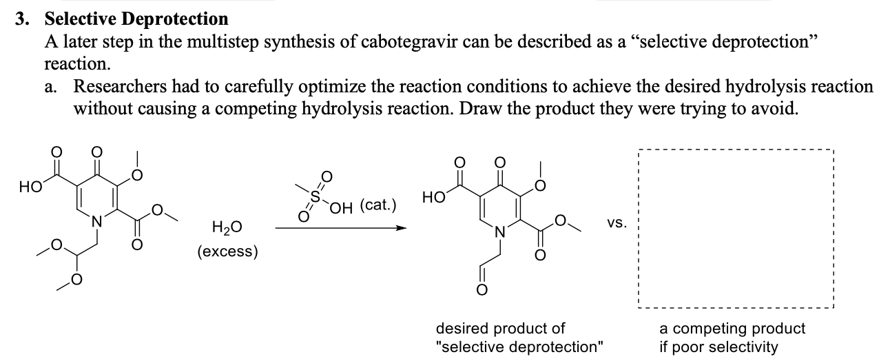 3. Selective Deprotection A later step in the | Chegg.com
