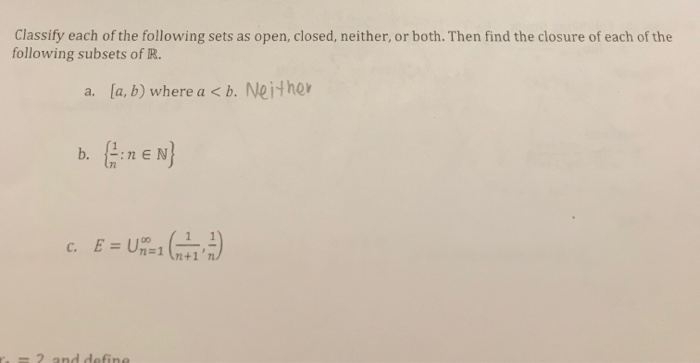Solved Classify each of the following sets as open, closed, | Chegg.com