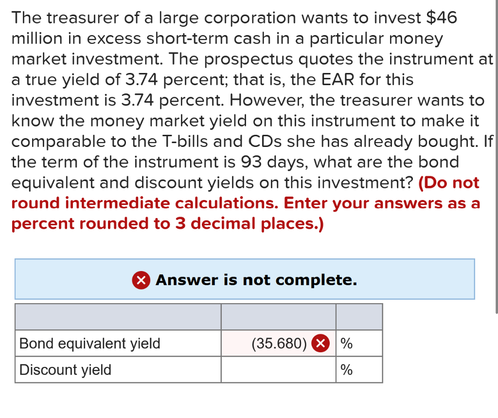 Solved The treasurer of a large corporation wants to invest | Chegg.com