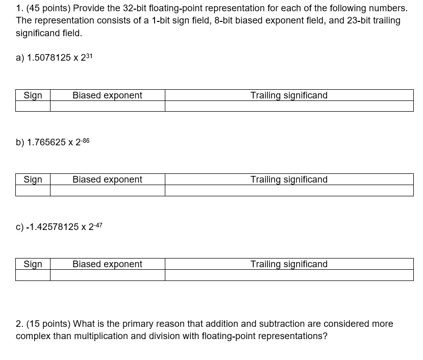 Solved 1.(45 points) Provide the 32-bit floating-point | Chegg.com