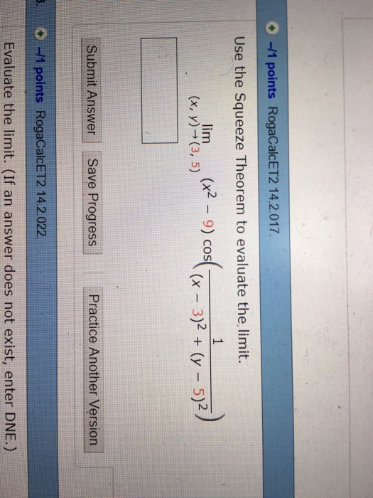 Solved Use the Squeeze Theorem to evaluate the limit. | Chegg.com